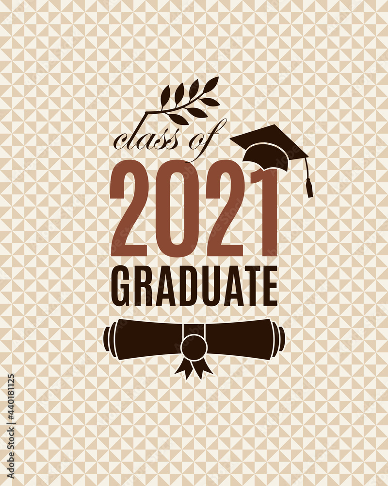 Class of 2021 graduate banner with hat, paper roll, laurel on beige ...