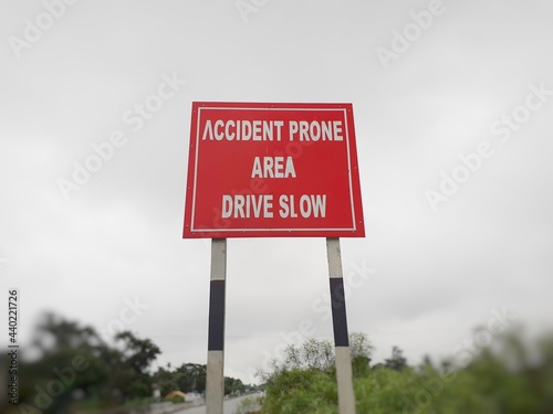 Accident Prone Sign