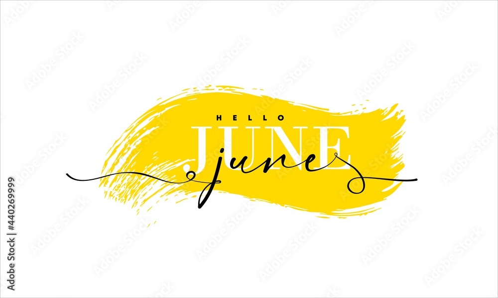 Hello June card. One line. Lettering poster with text. Vector EPS 10 ...