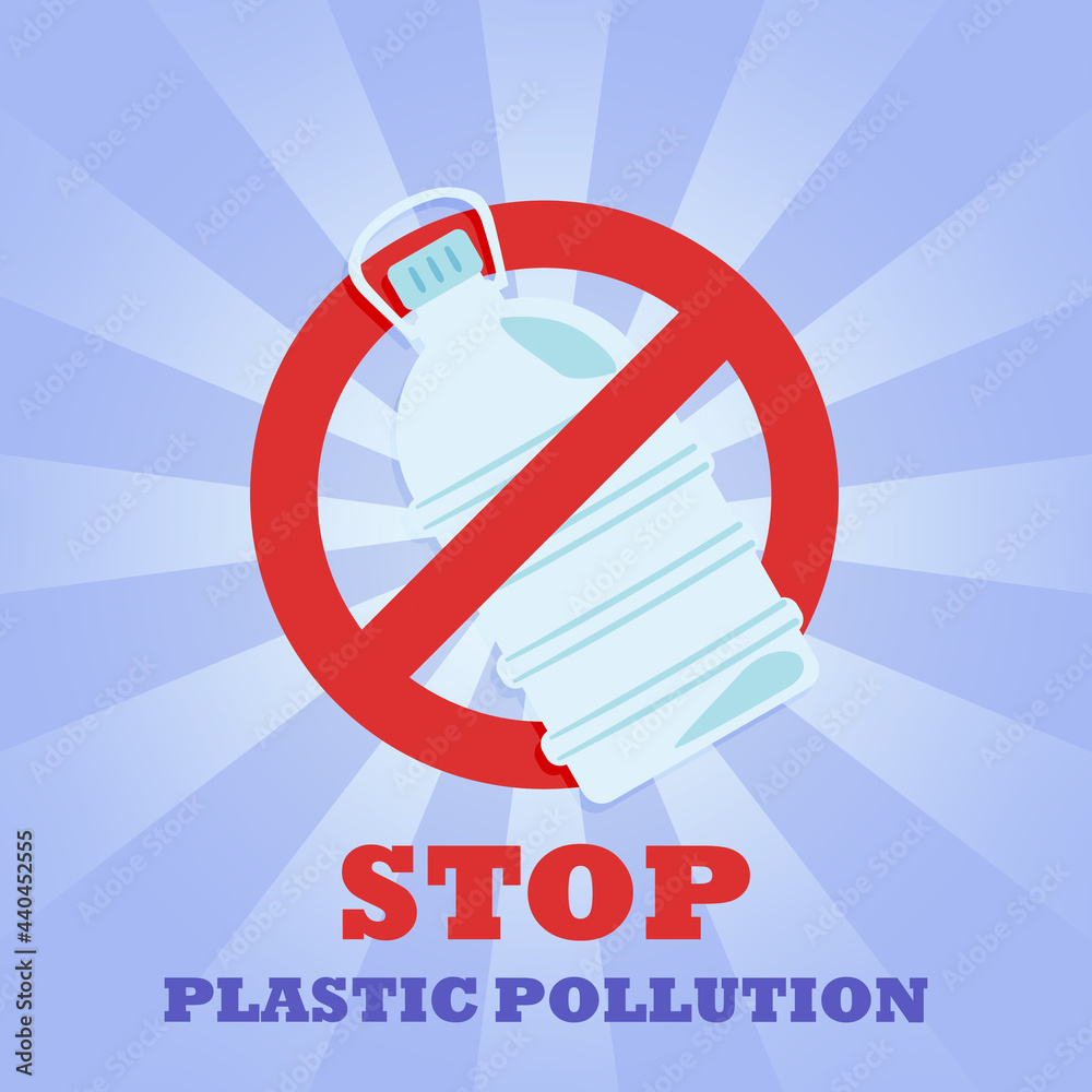 Plastic bottle-canister. Prohibition sign. No symbol. Banner. Stop ...