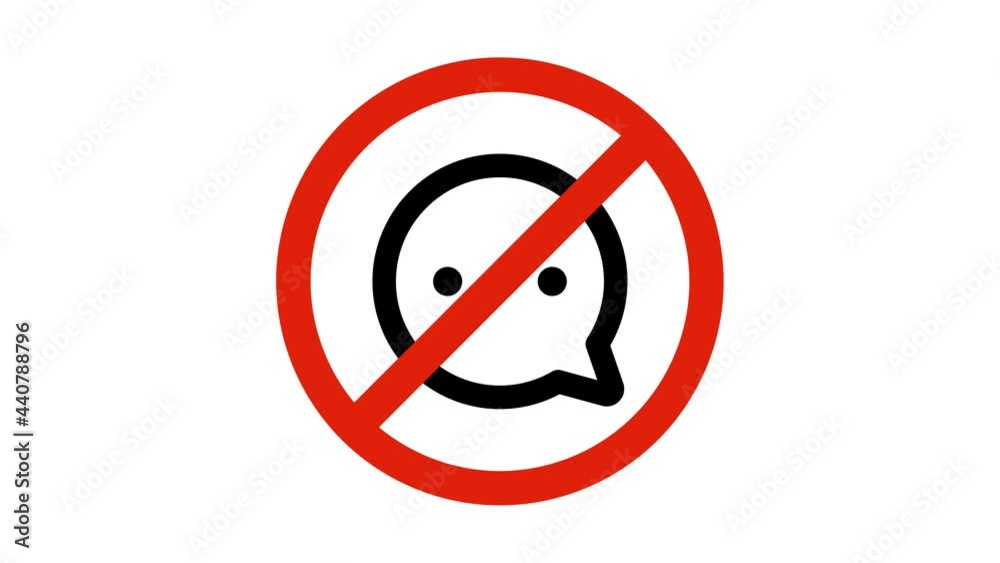 no chat icon road sign animation. simple red circle prohibition Not ...