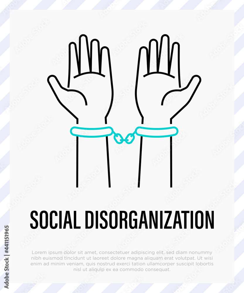 Social disorganization thin line icon. Hands in handcuffs. Arrest ...