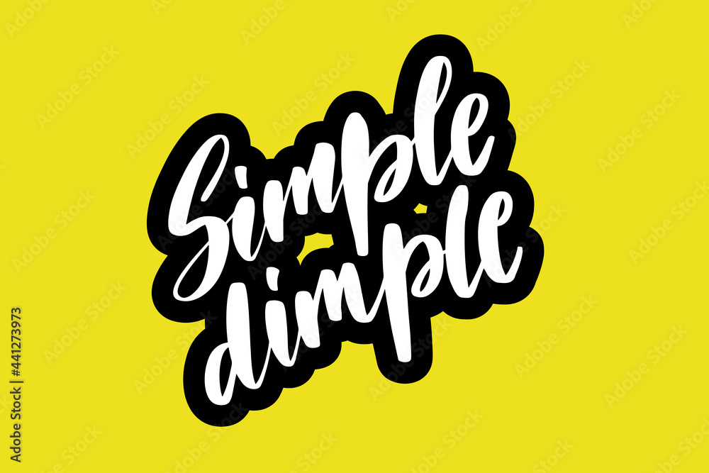 Simple dimple. Handwritten stock lettering typography. Vector Stock ...