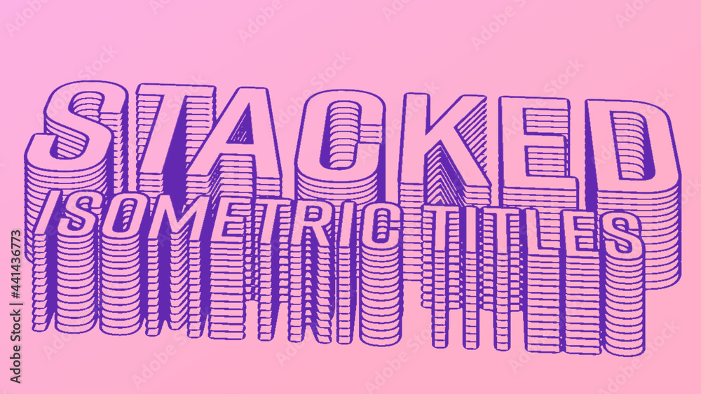 Stacked Isometric Titles Stock Template Adobe Stock