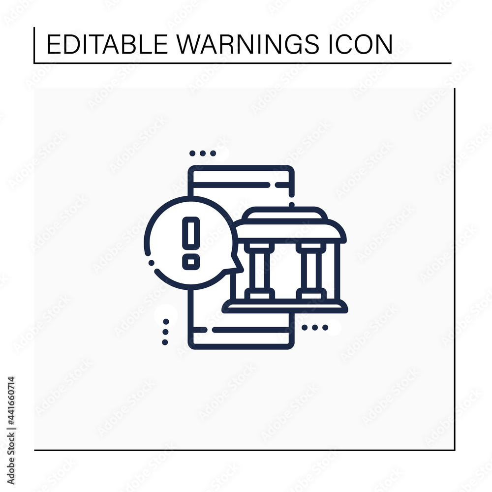 Bank warning line icon. Bank notification. Remainder. Message from bank ...