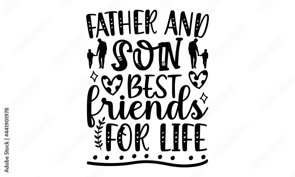Father and son best friends for life svg, Friendship Bundle SVG Cut ...