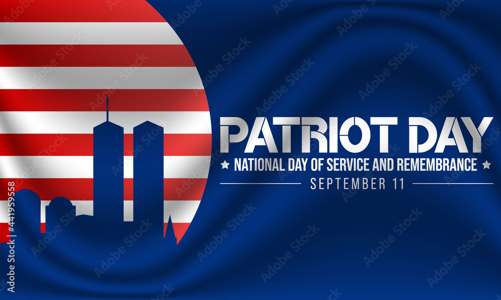 Patriot Day or national day of remembrance occurs on September 11 every ...