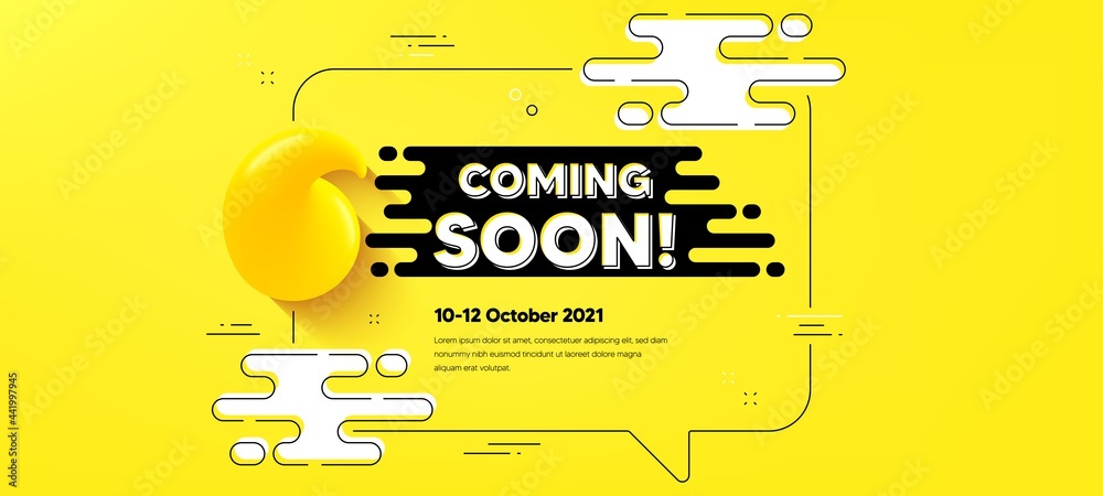 Coming soon text. Quote chat bubble background. Promotion banner sign ...