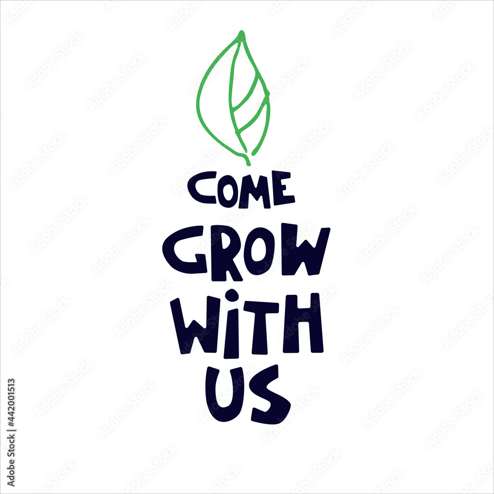 Come grow with us. Banner for a recruitment ad. Heading for human ...