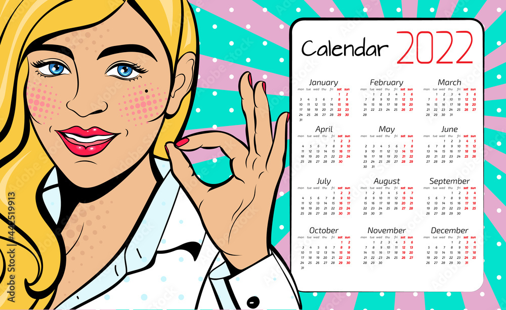 A Calendar For 2022 In The Style Of Pop Art With A Sexy Woman With
