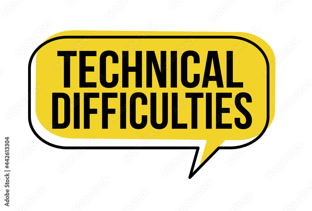 Technical difficulties speech bubble Stock Vector | Adobe Stock