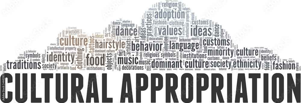 Cultural Appropriation vector illustration word cloud isolated on a ...