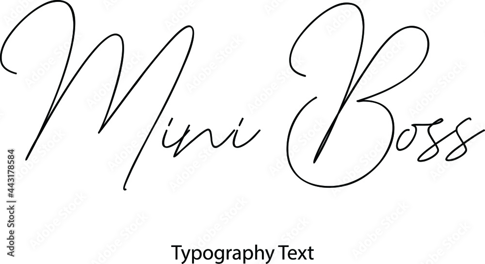 Mini Boss Vector Script and Cursive Handwritten Typography For Designs ...