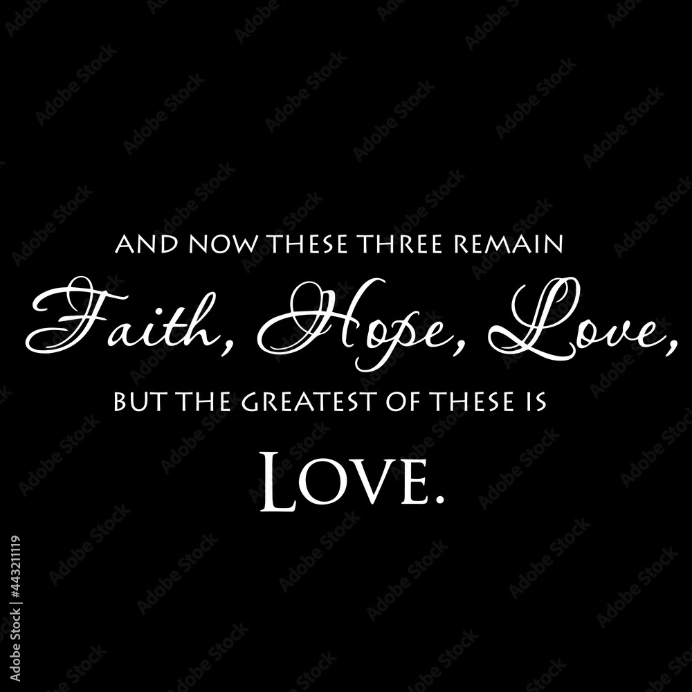 Quotes About Faith In Love