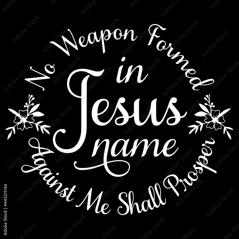 no weapon formed in jesus name against me shall prosper on black ...