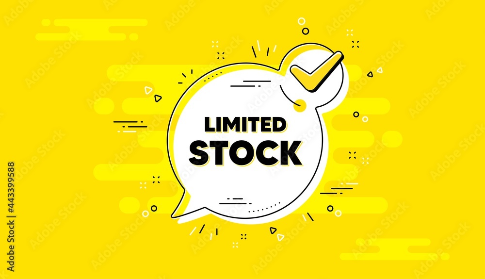 Limited stock sale. Check mark yellow chat banner. Special offer price ...