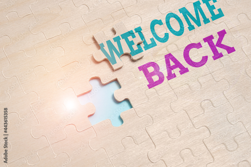Text caption presenting Welcome Back. Word Written on Warm Greetings ...