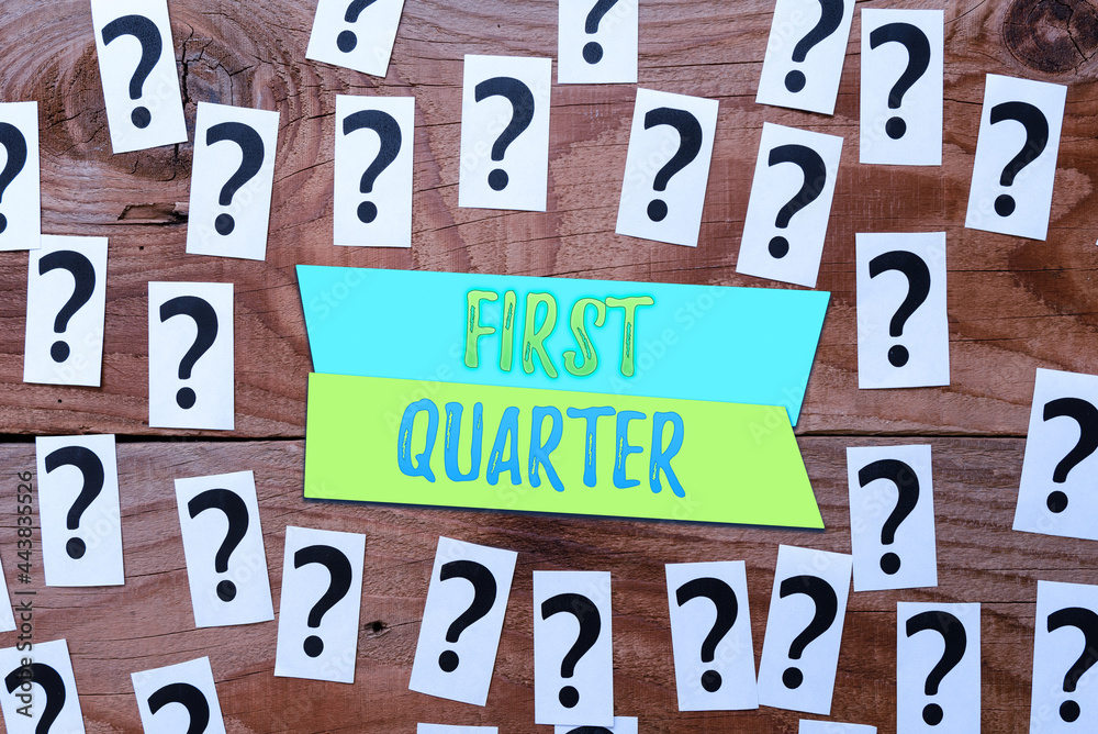 Conceptual caption First Quarter. Conceptual photo one of the ...