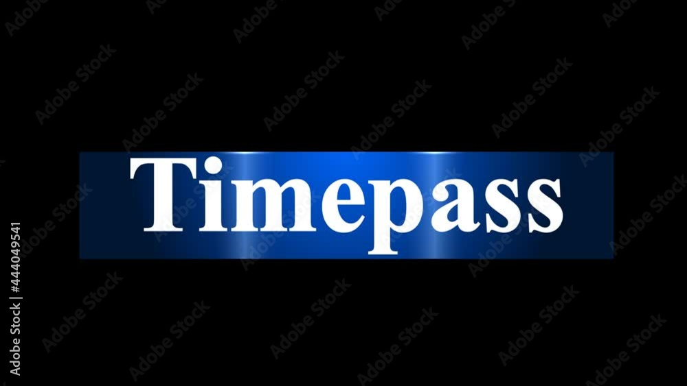 Animated lower third in blue color with written Timepass on it in high ...