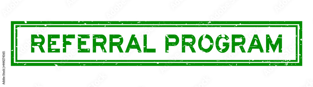 Grunge green referral program word square rubber seal stamp on white ...