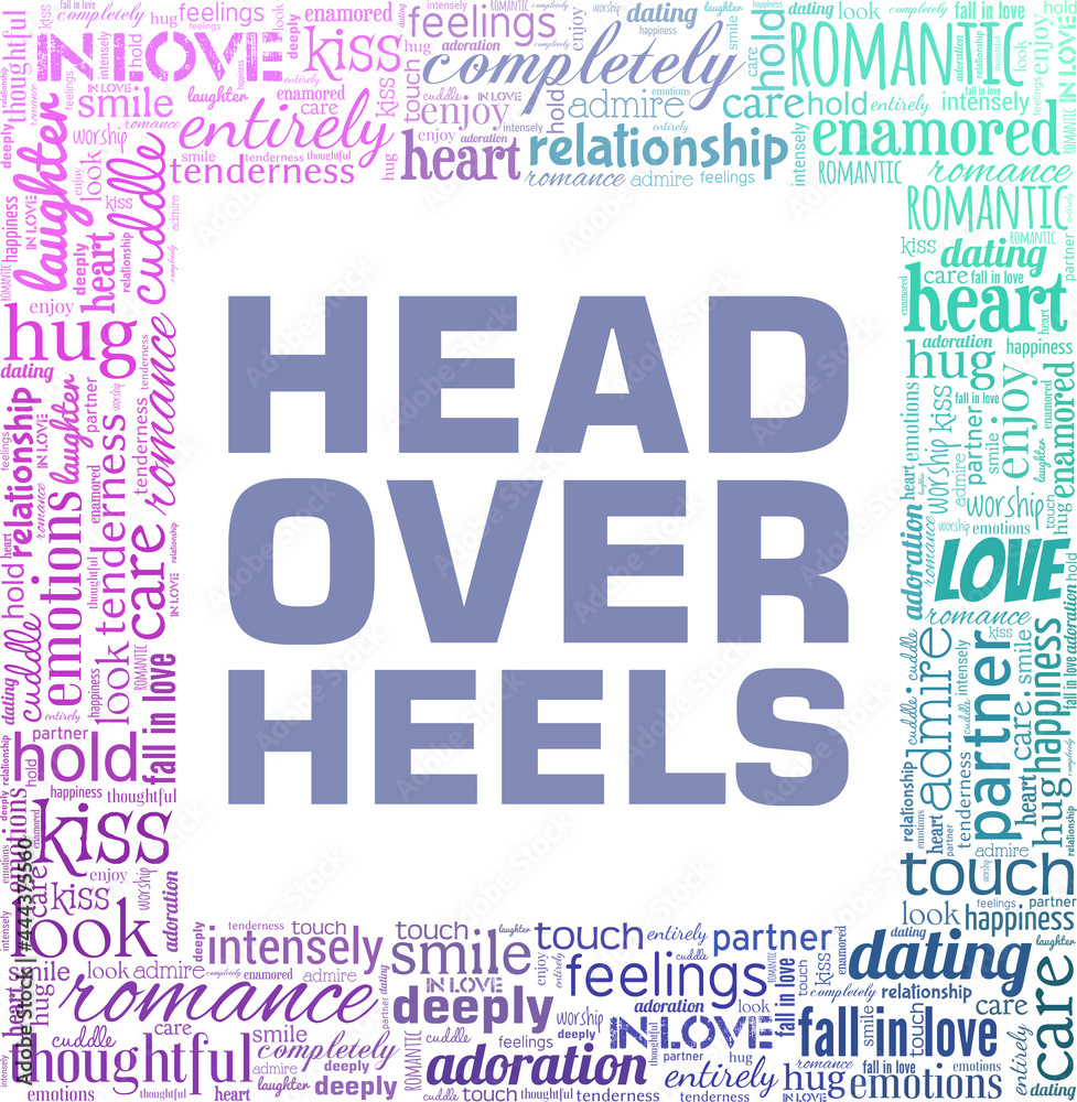 Head over heels vector illustration word cloud isolated on a white ...