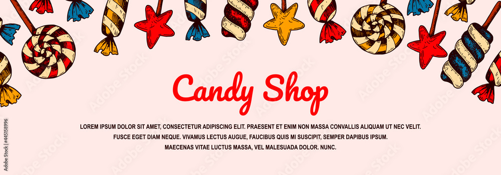 Hand drawn Candy shop horizontal design. Vector illustration in sketch ...