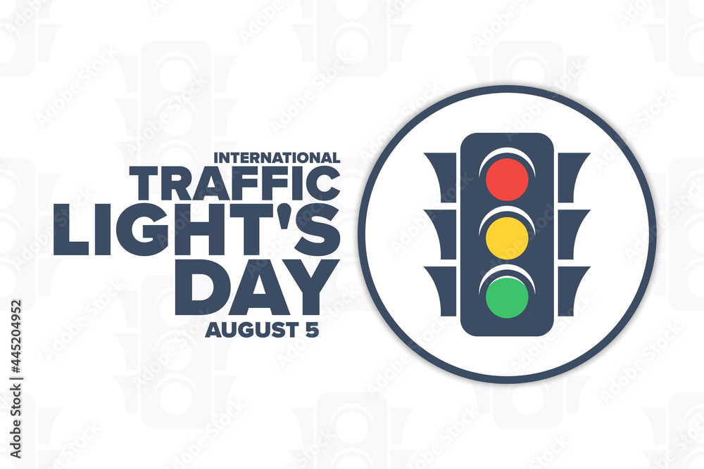 International Traffic Light's Day. August 5. Holiday concept. Template ...
