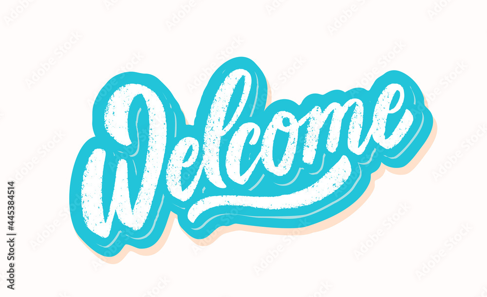 Welcome. Vector handwritten lettering sign. Stock Vector | Adobe Stock