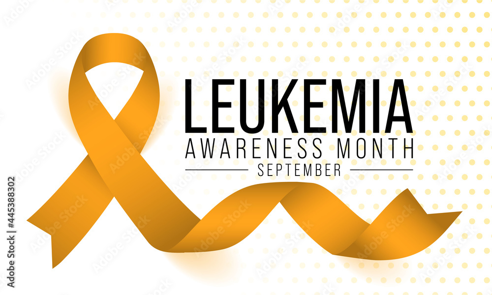 Leukemia awareness month is observed every year in September, it is ...
