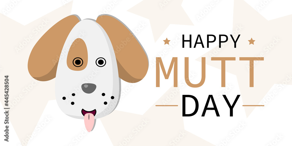 Happy Mutt Day concept. Dog face with tongue, text. For greeting banner ...