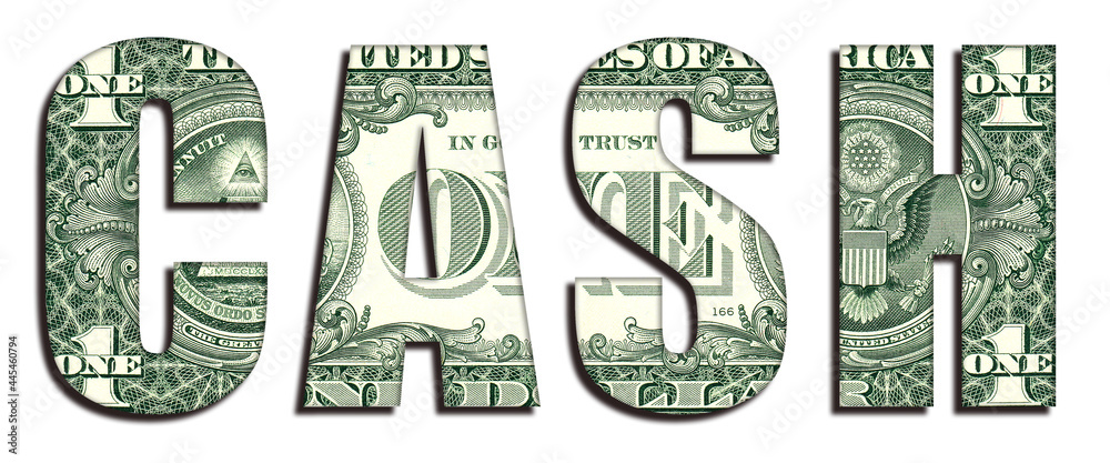 CASH Concept Word 1 US Dollar Banknote Money Texture on White ...