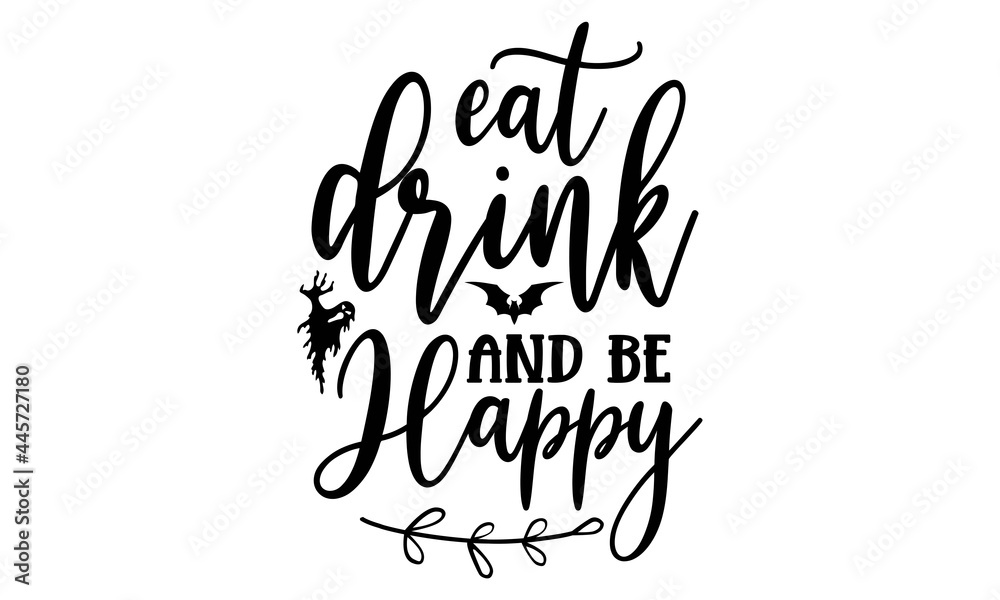 Eat drink and be happy SVG, Halloween Bleach Stencil svg, Halloween ...