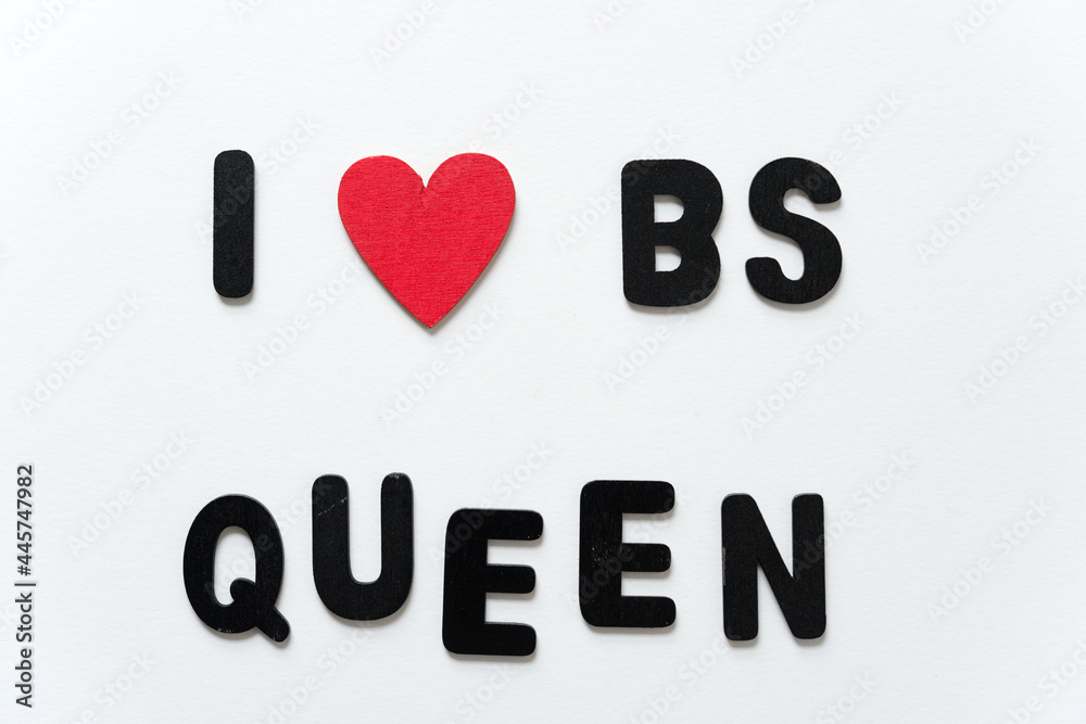 message sign with i (heart) b s queen in all caps black chalk letters ...