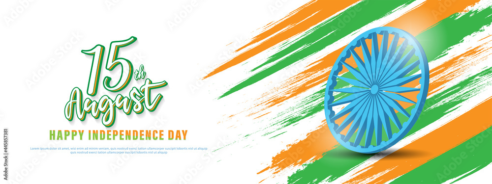 15 th August Indian Independence Day banner design with flag and Ashoka ...