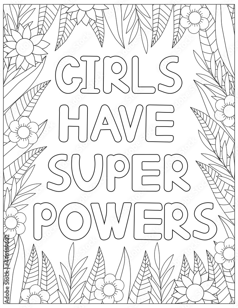 Girls have superpowers. Coloring page. Motivation expression. Vector ...