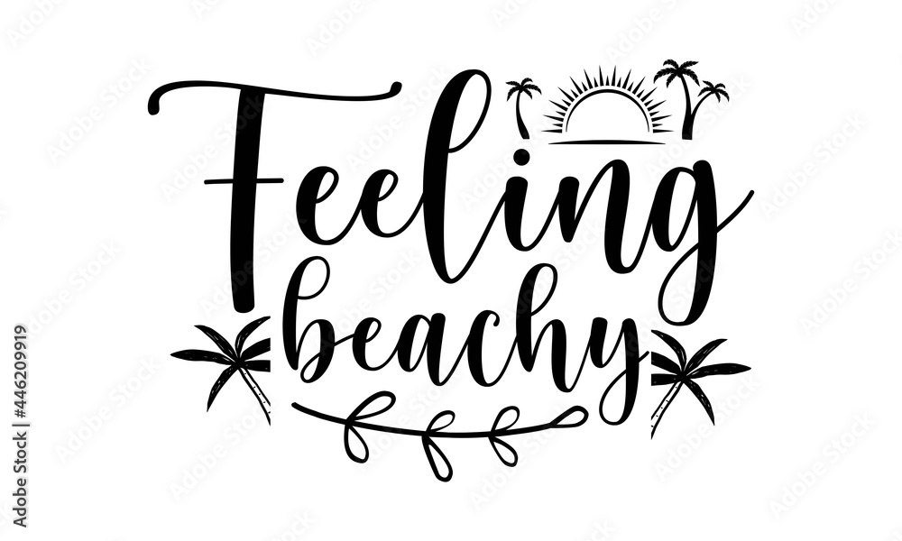 Feeling beachy SVG, Beach SVG,Pack Beach Bundle, Beach vector, Beach ...
