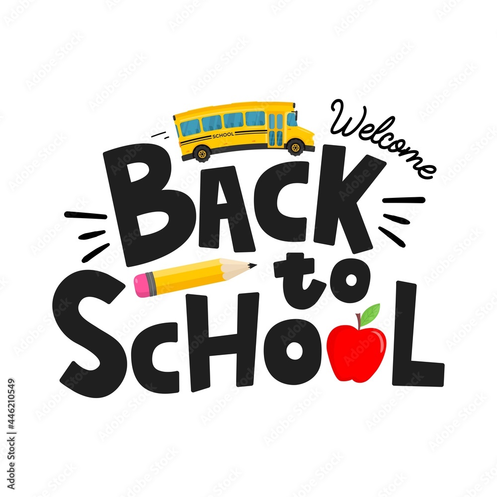 Welcome back to school vector illustration with cartoon school bus ...