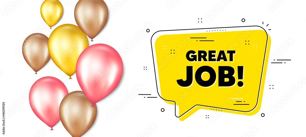 Great job text. Balloons promotion banner with chat bubble. Recruitment ...