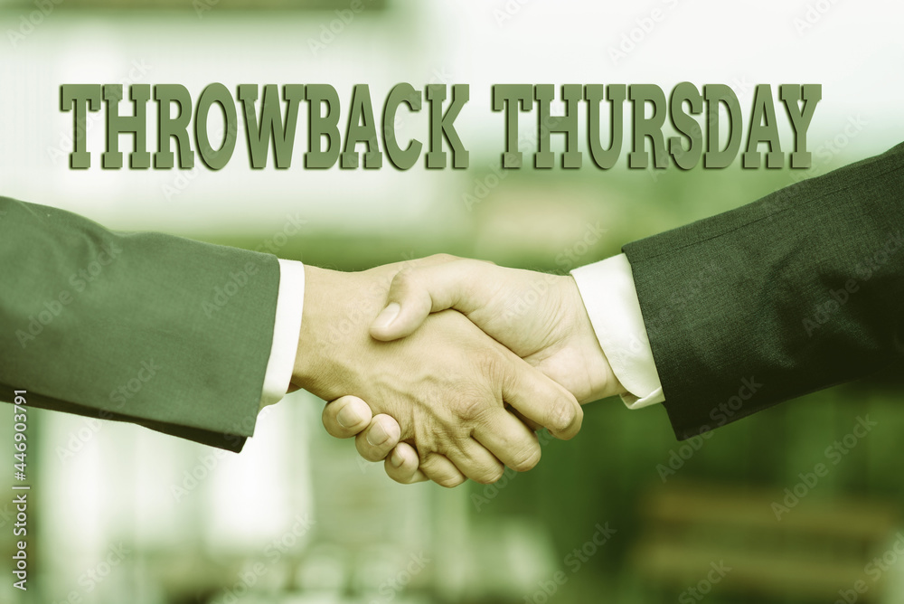 Text caption presenting Throwback Thursday. Conceptual photo wistful ...