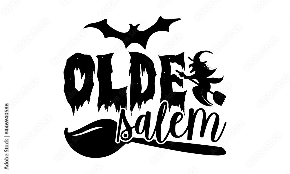 Olde salem - Halloween t shirt design, Hand drawn lettering phrase ...