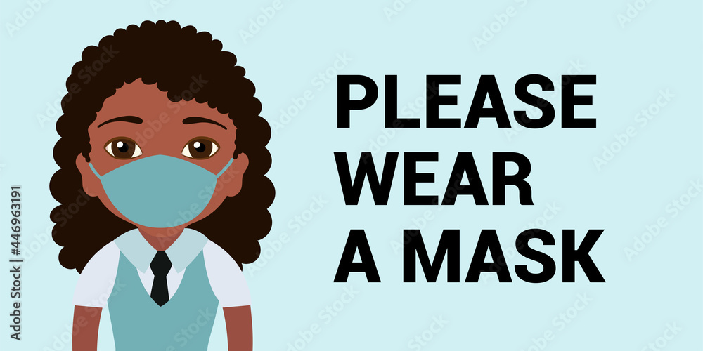 Please wear a mask. Vector girl. Protect virus banner. Cartoon ...