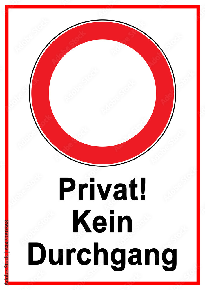 Fototapeta Kombi-Schild ks857 - German - Verbotszeichen: Privat! - Kein ...