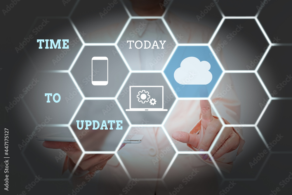 Sign displaying Time To Update. Internet Concept System software update ...