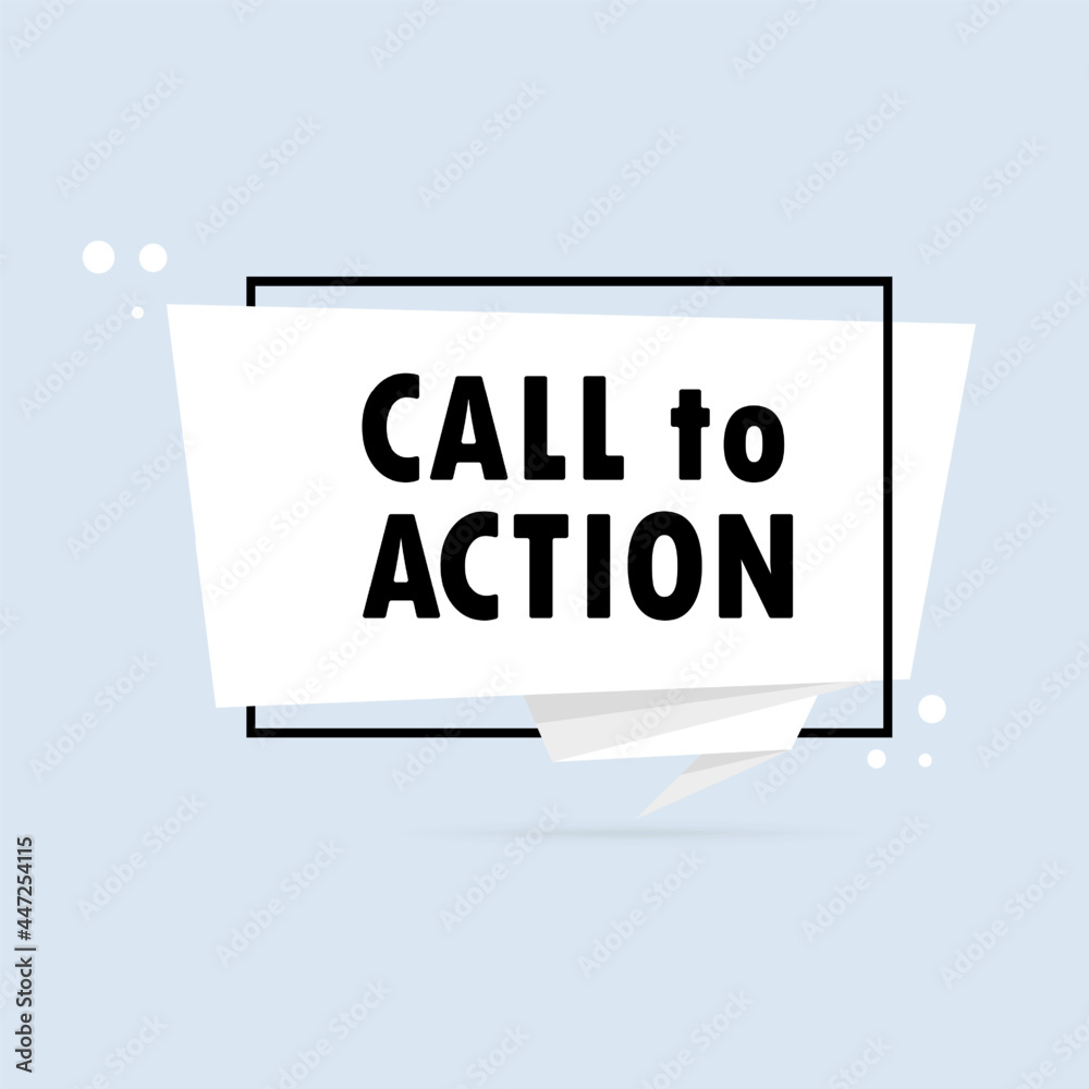 Call to action. Origami style speech bubble banner. Sticker design ...