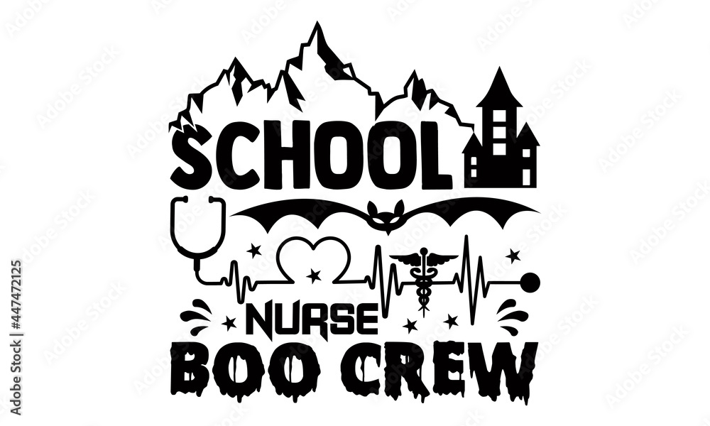 School nurse boo crew- Nurse Halloween t shirt design, Hand drawn ...