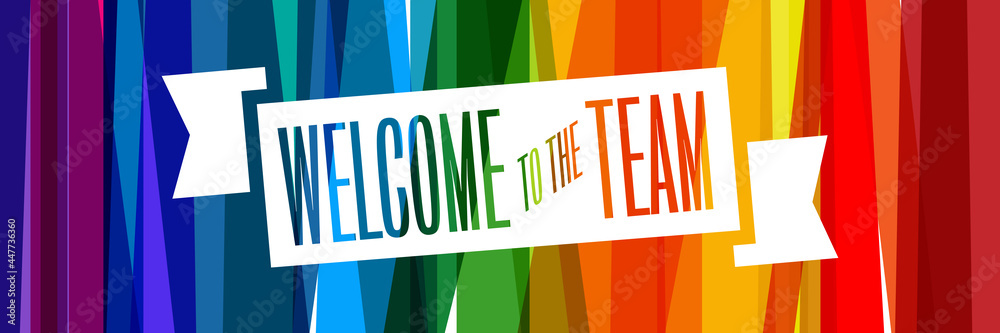 Welcome to the team Stock Vector | Adobe Stock