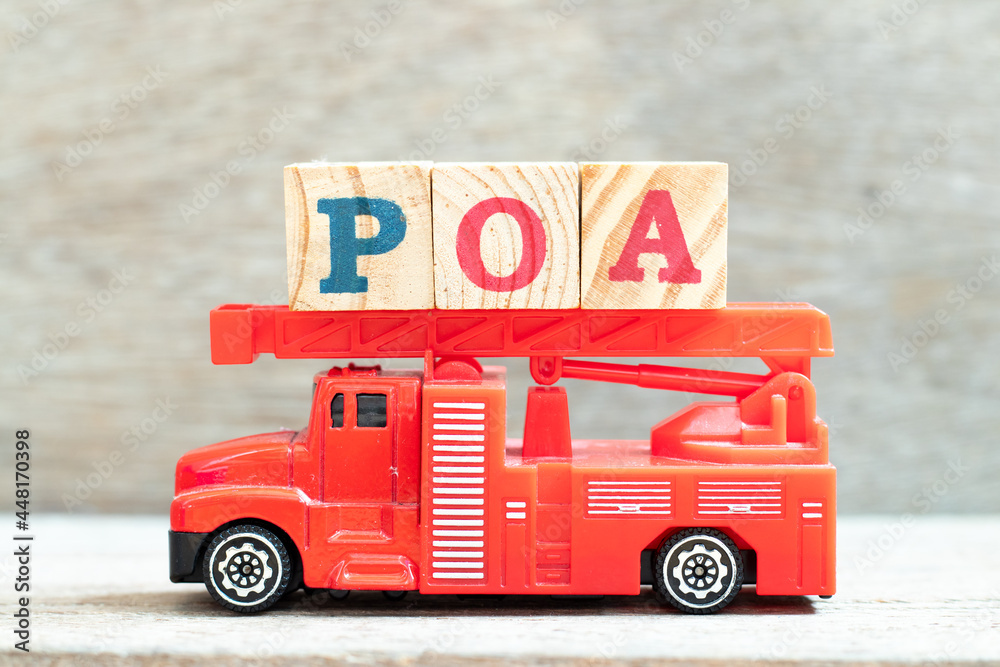 Fire ladder truck hold letter block in word POA (Abbreviation of Plan ...