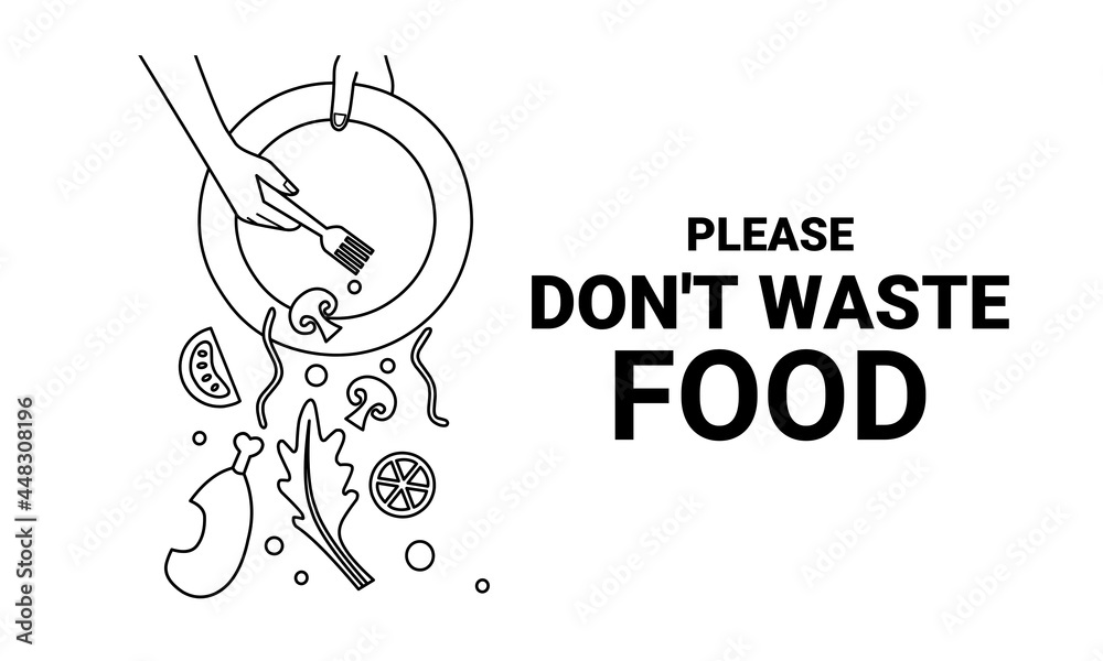 Plakat Vector illustration, sketch please don't waste food, design for ...