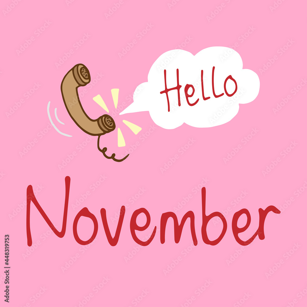 hello november-hand drawn lettering with vintage phone illustration on ...