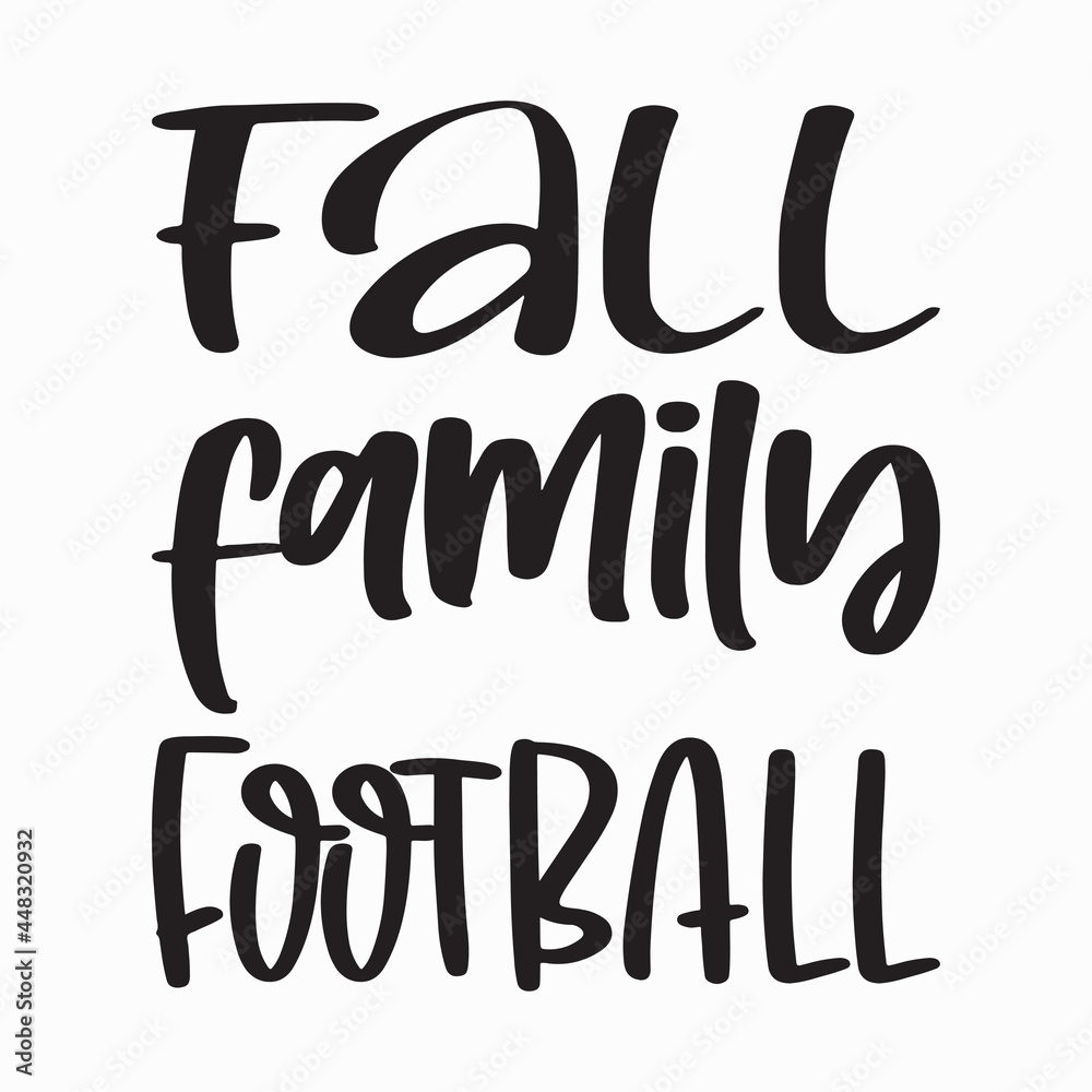 Family Football Quotes